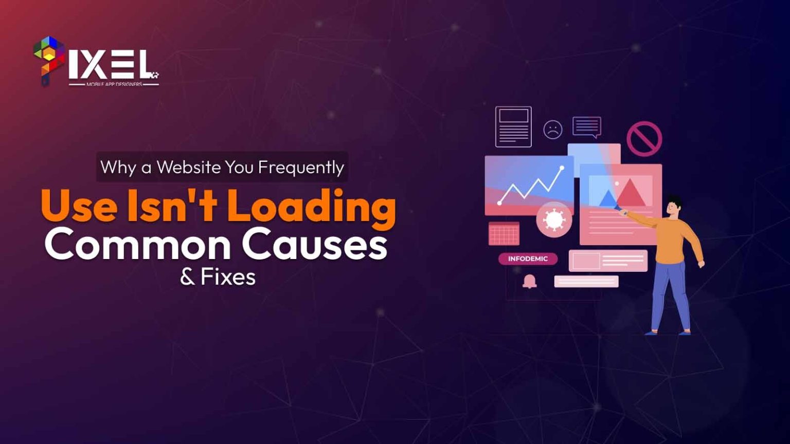 Why a Website You Frequently Use Isn't Loading Properly